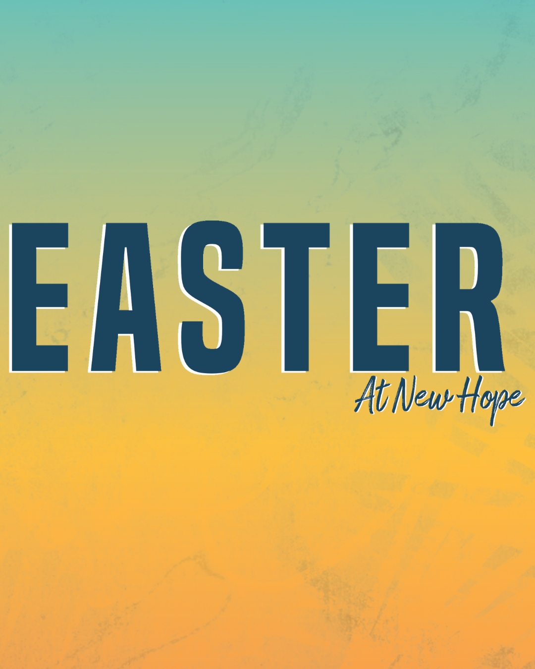 Easter 2027 at New Hope Community Church | Clovis, CA